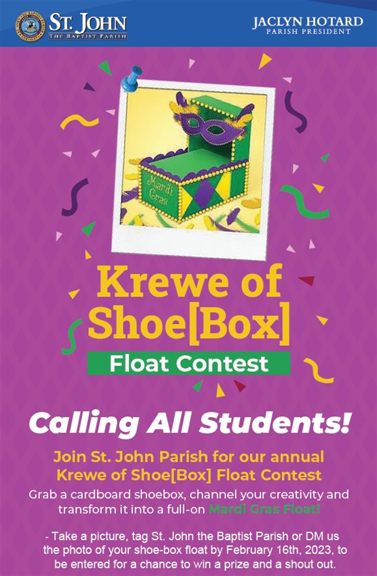 The Krewe of Shoe (Box) Float Contest is back! St. John the Baptist Parish