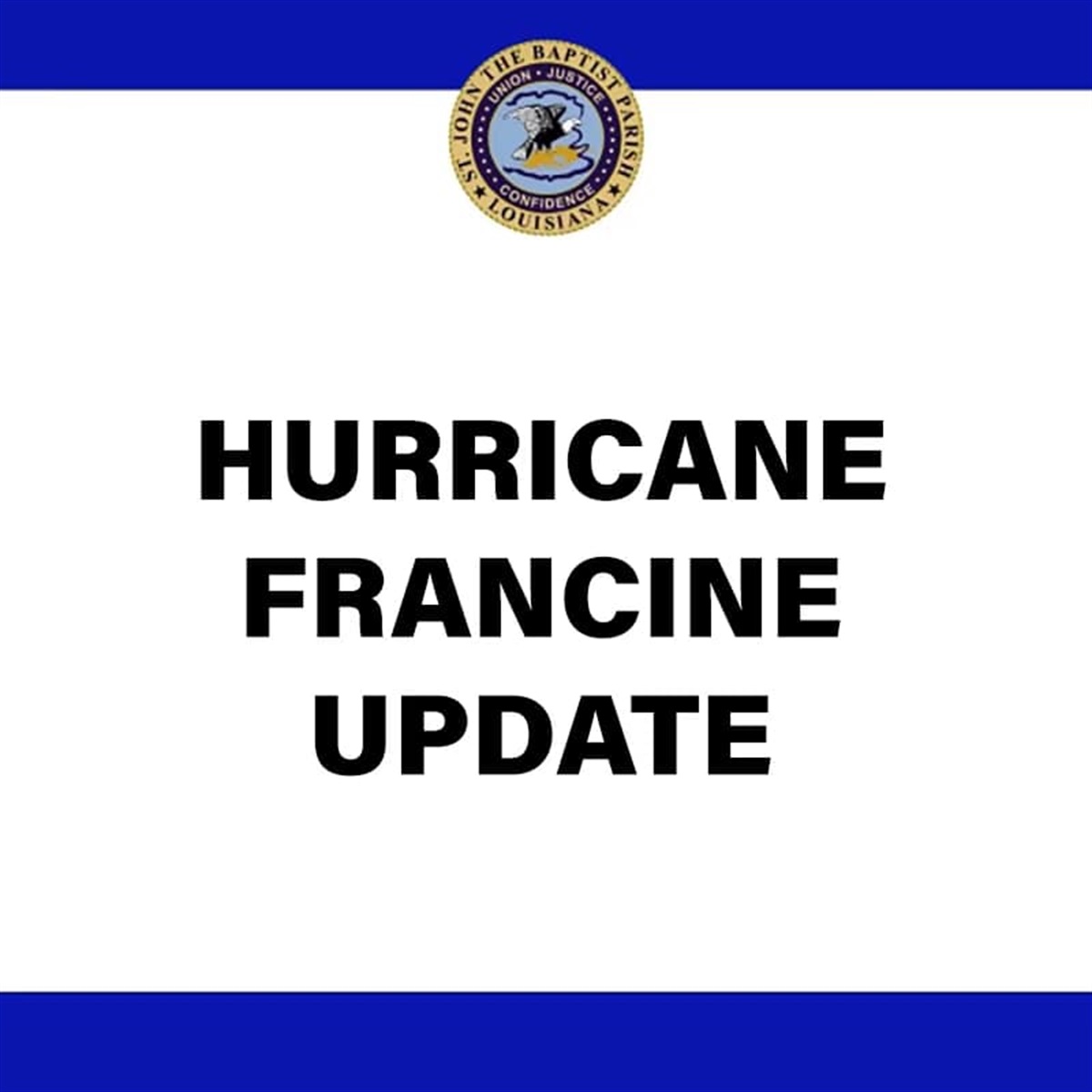 Hurricane Francine Update St. John the Baptist Parish