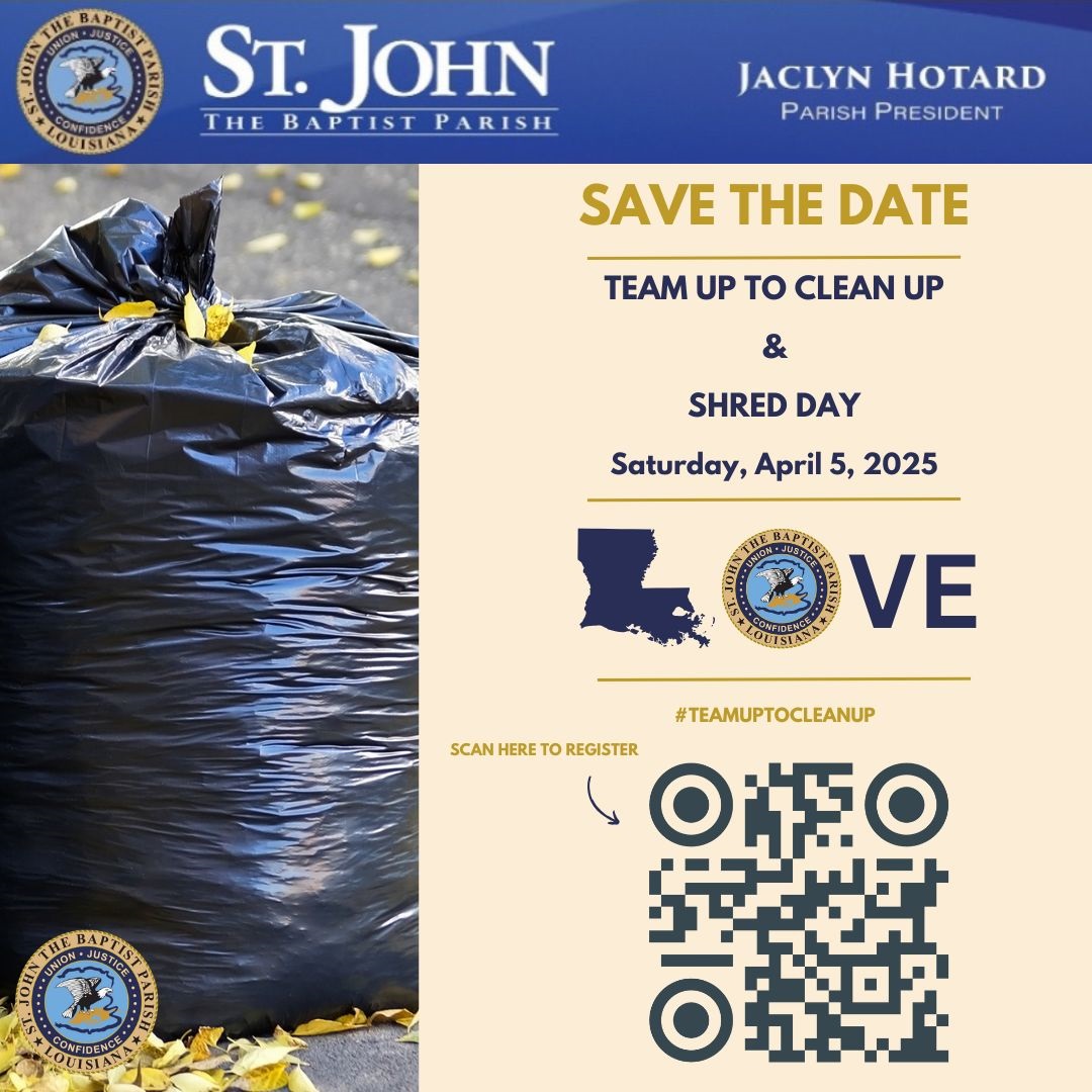 Team Up to Clean Up & Shred Day! St. John the Baptist Parish